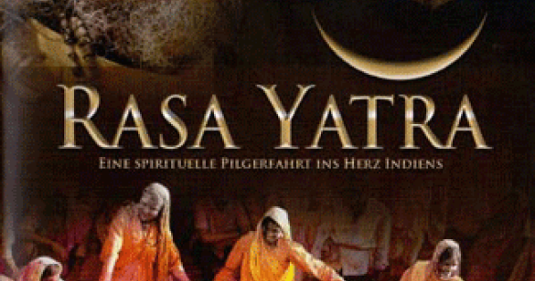 Rasa Yatra – Eine spirituelle Pilgerfahrt ins Herz Indiens (DVD)