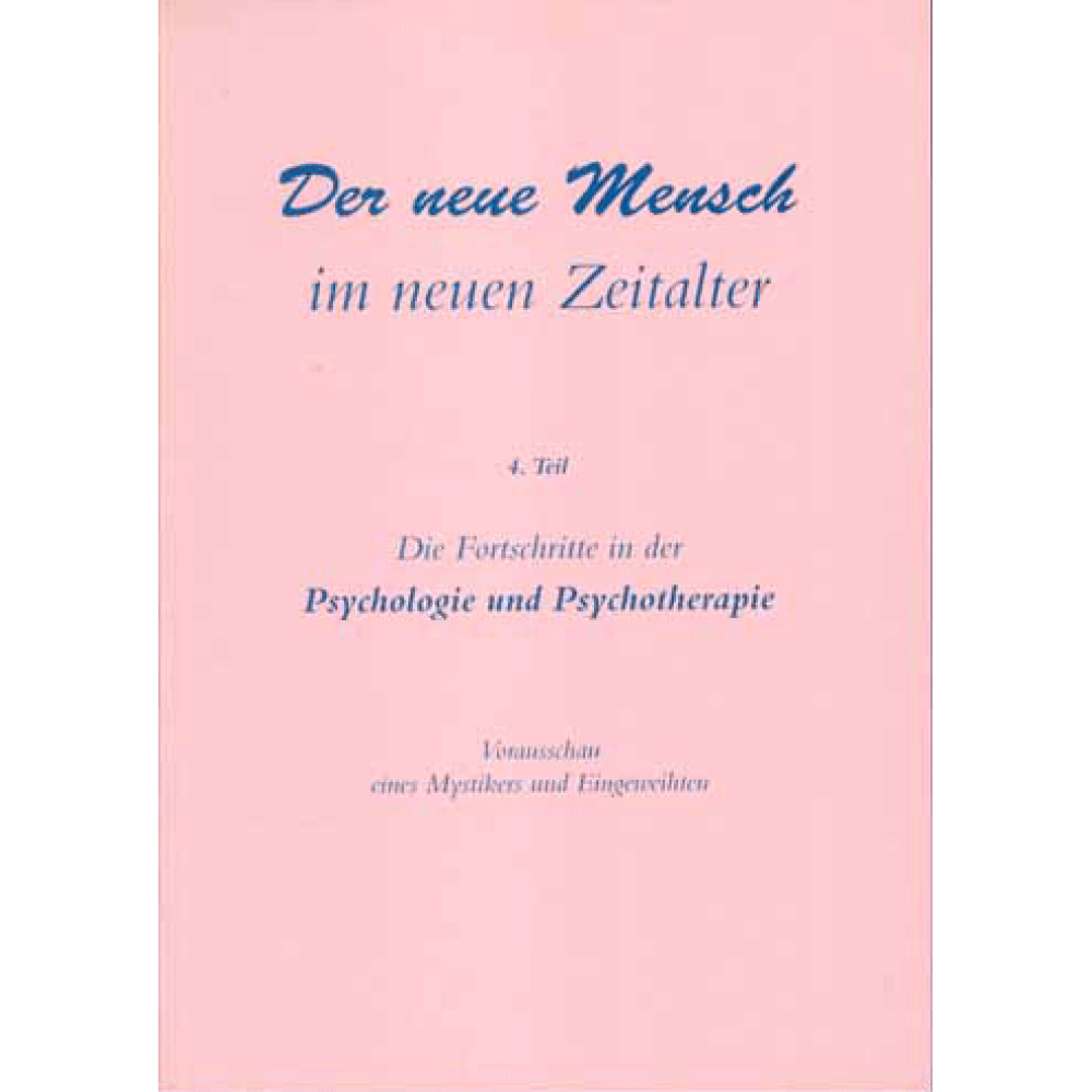 Der neue Mensch im neuen Zeitalter (Teil 4: Die Fortschritte in der ...