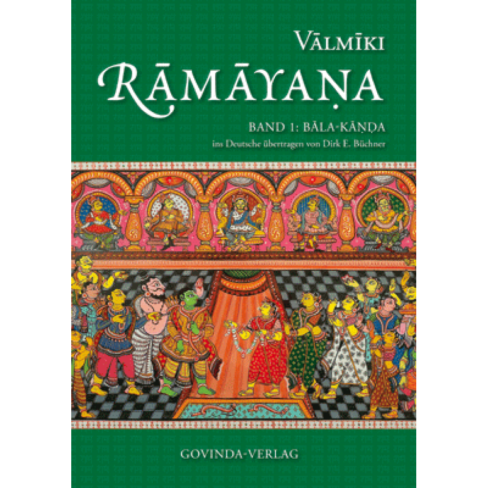 Ramayana (Band 1: Bala-kanda), Valmiki (Dirk Büchner)